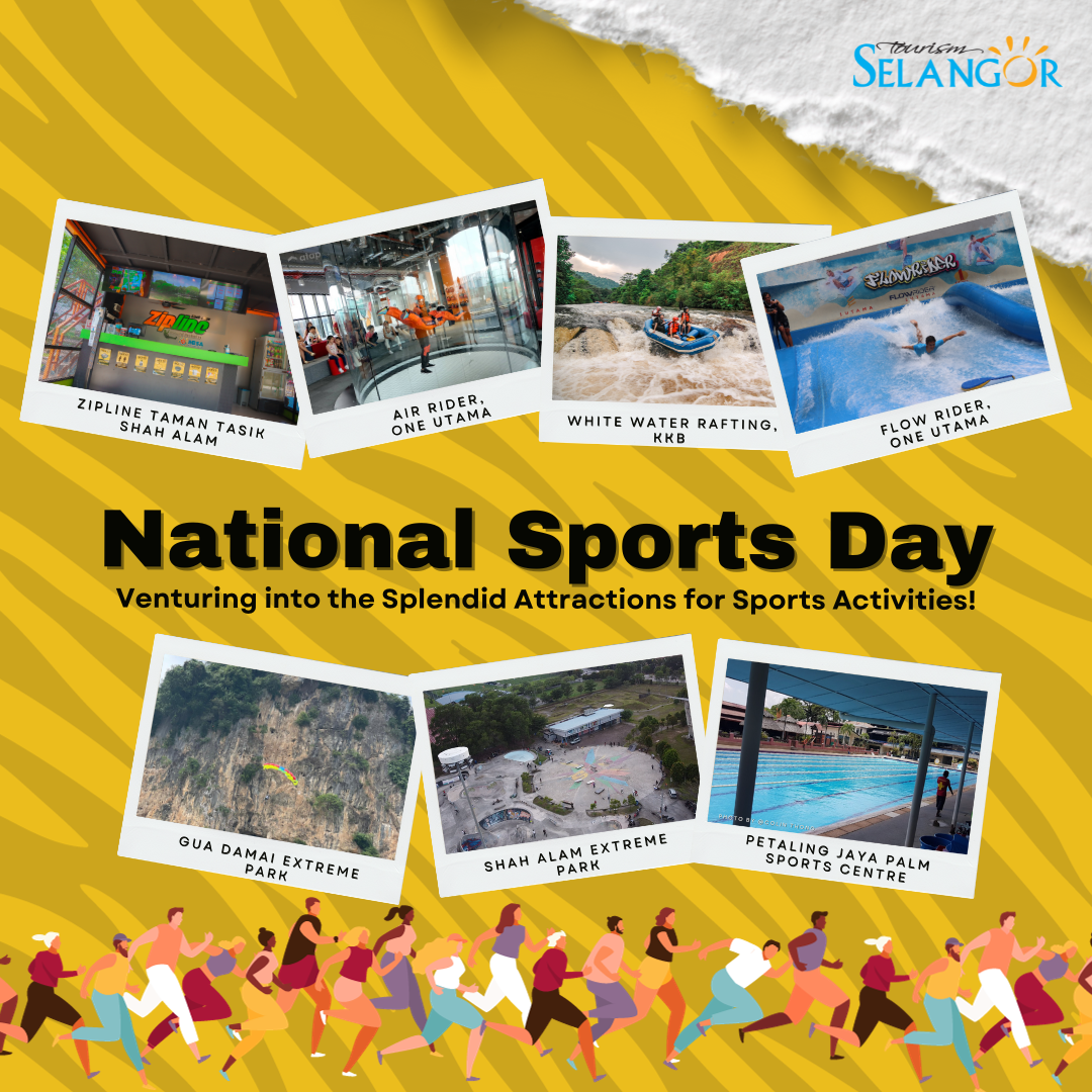 THE 7 BEST PLACES FOR SPORTS IN SELANGOR : NATIONAL SPORTS DAY EDITION ...