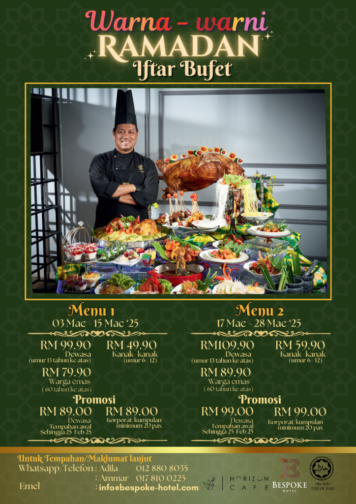 SURPRISING UNIQUE RAMADAN BUFFET EXPERIENCE - Tourism Selangor